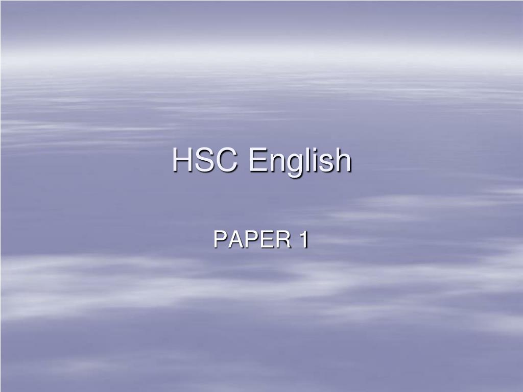 PPT - HSC English PowerPoint Presentation, free download - ID:3108996