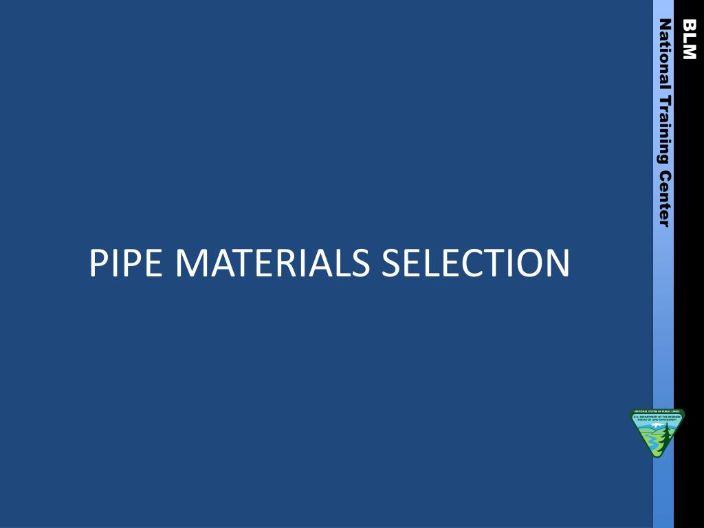 PPT - PIPE MATERIALS SELECTION PowerPoint Presentation, free download ...