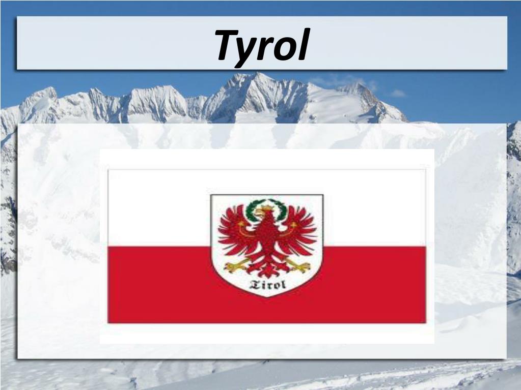 PPT - Tyrol PowerPoint Presentation, free download - ID:3110093