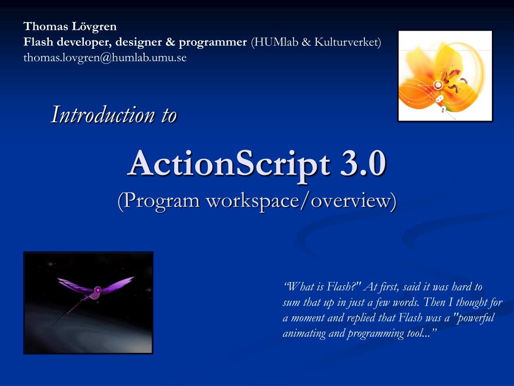 PPT - ActionScript 3.0 ( Program workspace/overview ) PowerPoint Presentation - ID:3110420