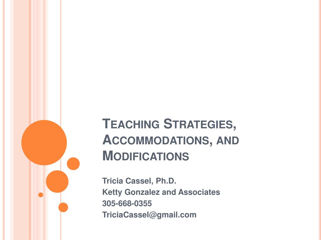 PPT - Teaching Strategies, Accommodations, and Modifications PowerPoint ...