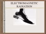 PPT - Electromagnetic Radiation PowerPoint Presentation, free download ...