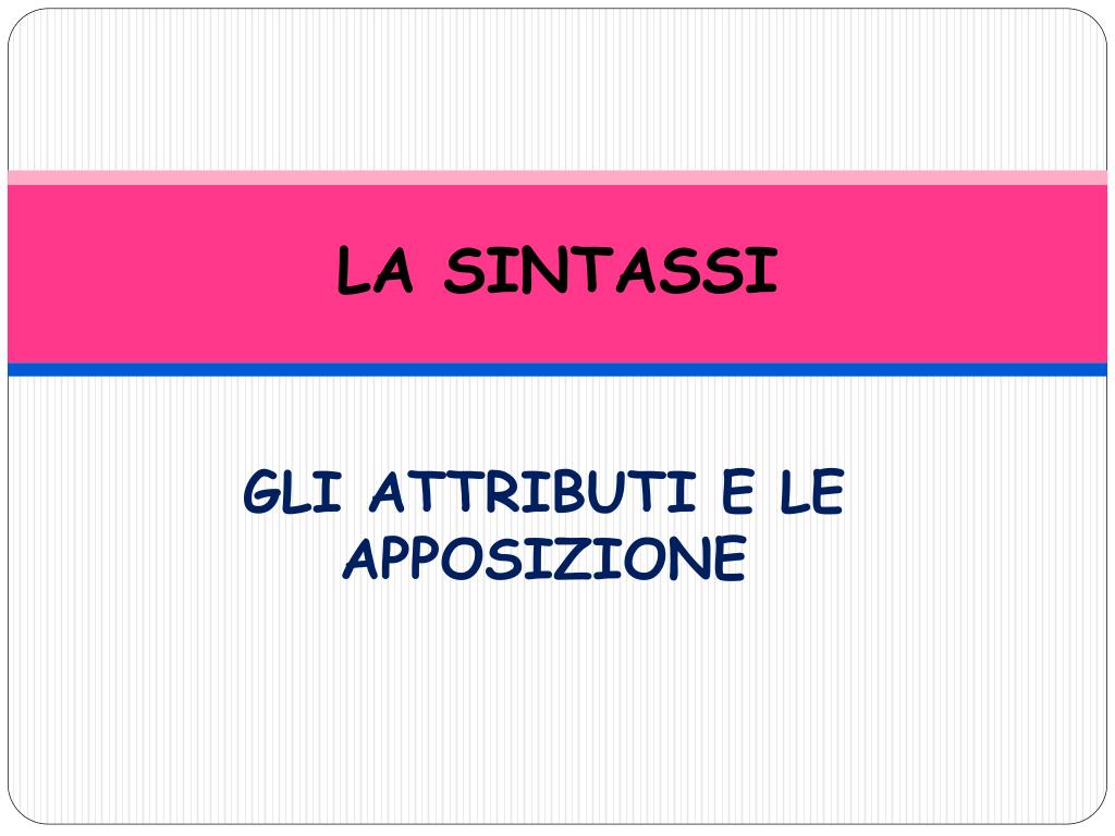 PPT - LA SINTASSI PowerPoint Presentation, free download - ID:3113264