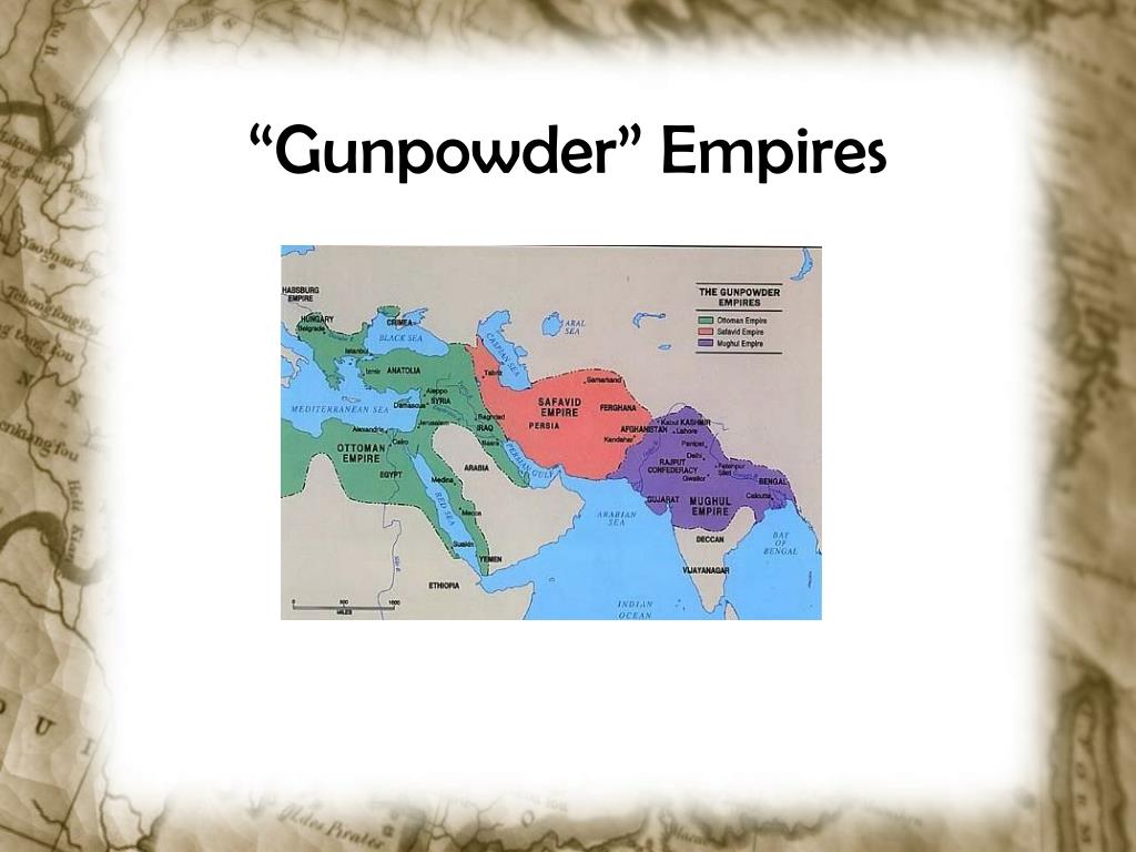 PPT - “Gunpowder” Empires PowerPoint Presentation, free download - ID ...