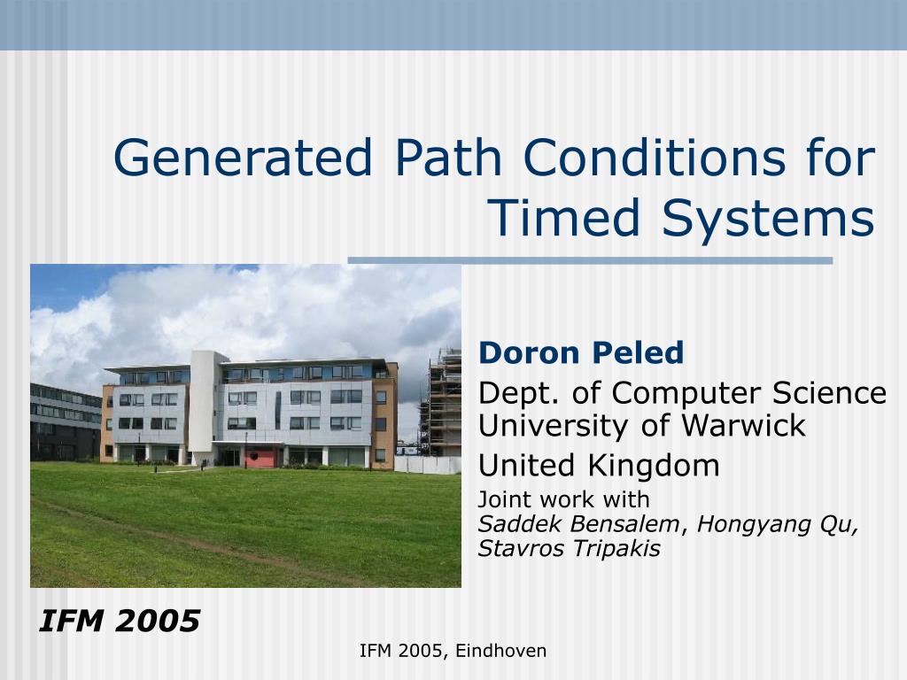 PPT - Generated Path Conditions for Timed Systems PowerPoint ...