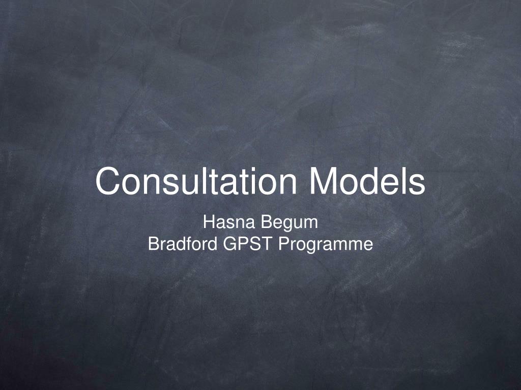 PPT - Consultation Models PowerPoint Presentation, free download - ID ...