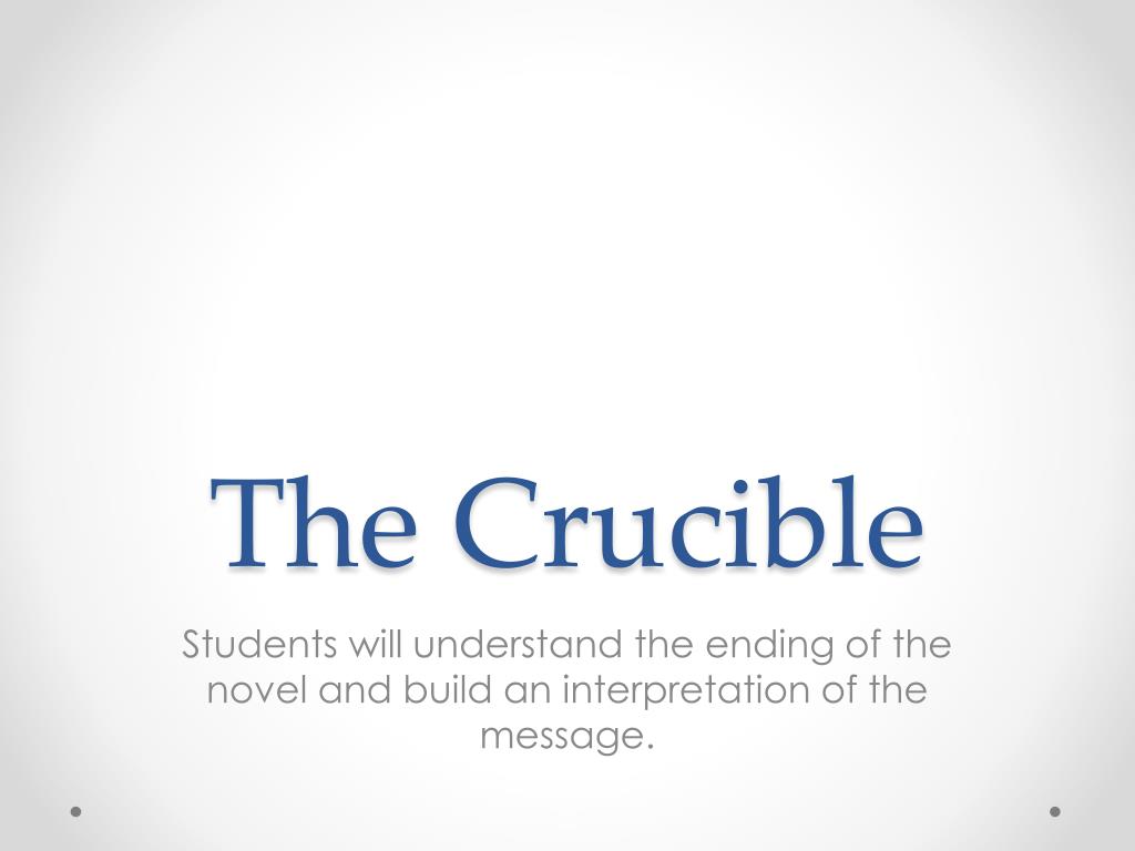 PPT - The Crucible PowerPoint Presentation, free download - ID:3117623