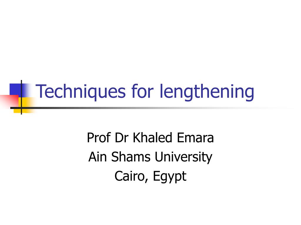 PPT - Techniques for lengthening PowerPoint Presentation, free download ...