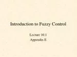 PPT - Fuzzy Control PowerPoint Presentation, free download - ID:2229466