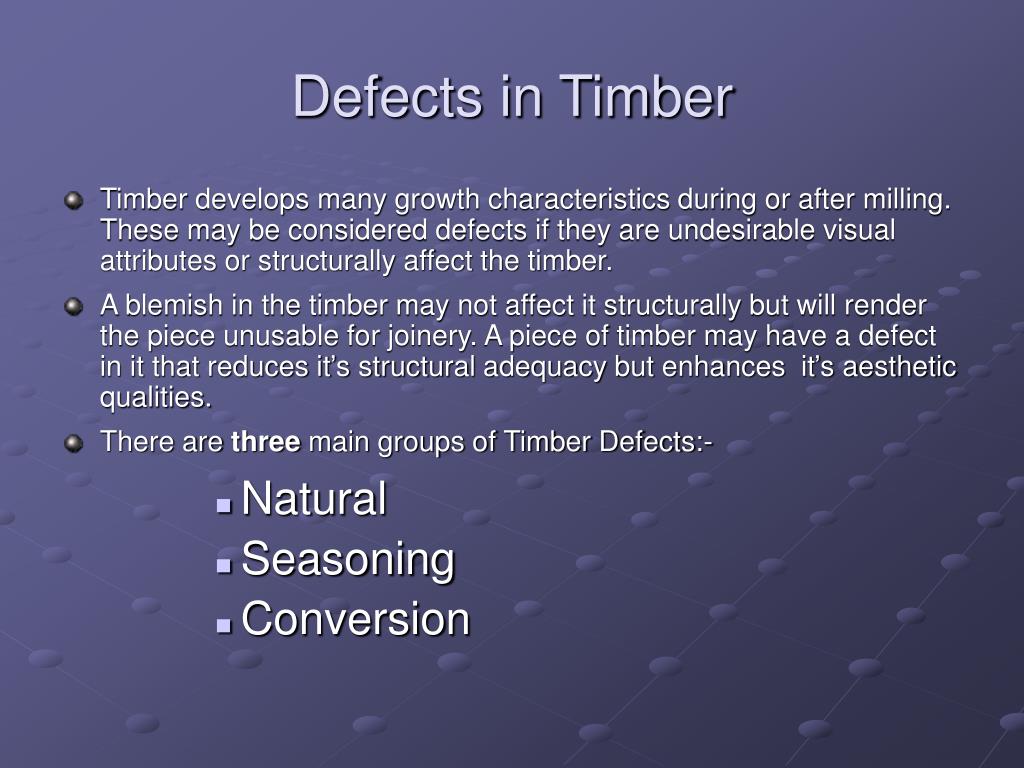 PPT - Defects in Timber PowerPoint Presentation, free download - ID:3118950
