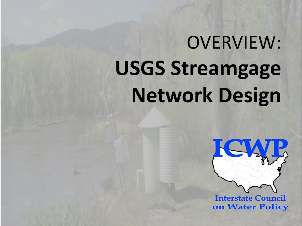 PPT - OVERVIEW: USGS Streamgage Network Design PowerPoint Presentation ...