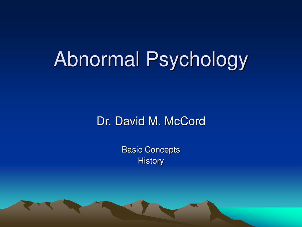 PPT - Abnormal Psychology PowerPoint Presentation, free download - ID ...