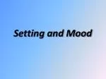 PPT - Setting and Mood PowerPoint Presentation, free download - ID:3906071
