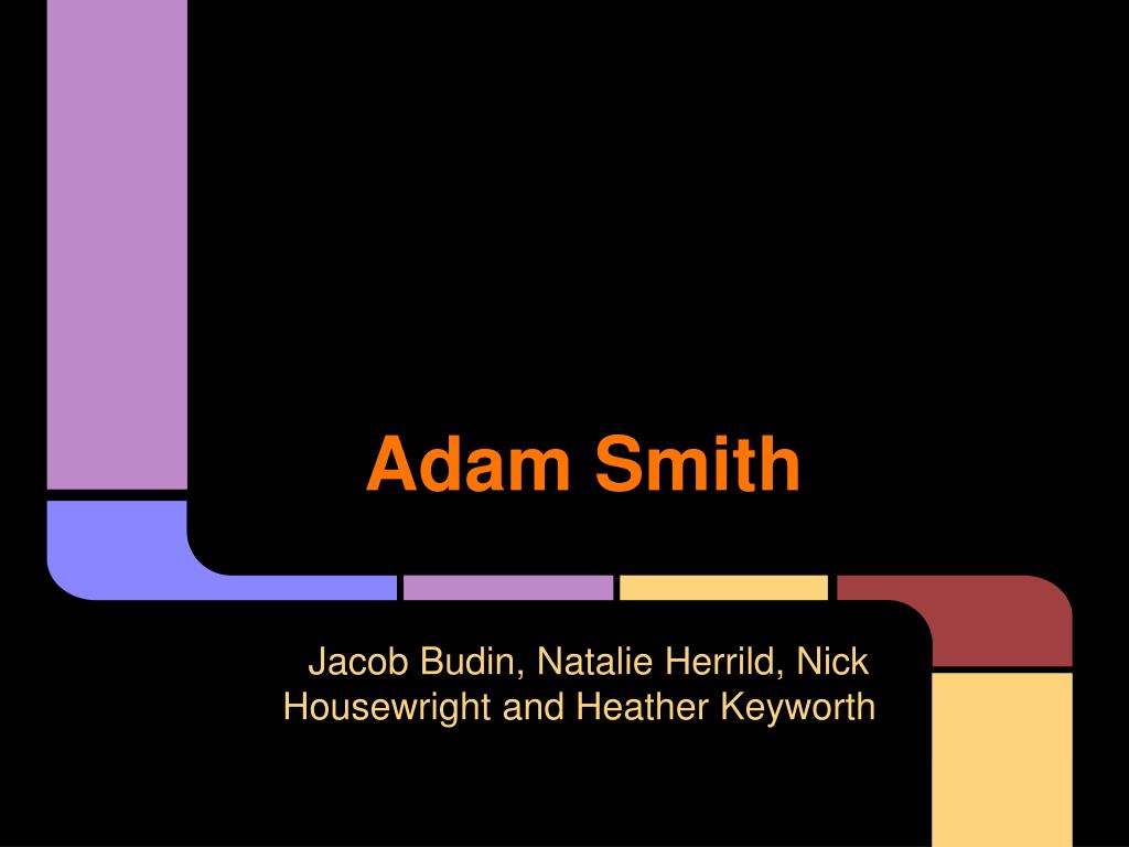 PPT - Adam Smith PowerPoint Presentation, free download - ID:3120159