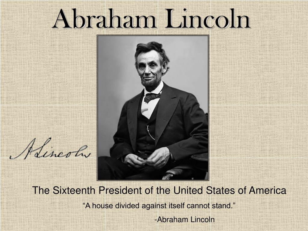 PPT - Abraham Lincoln PowerPoint Presentation, free download - ID:3120236