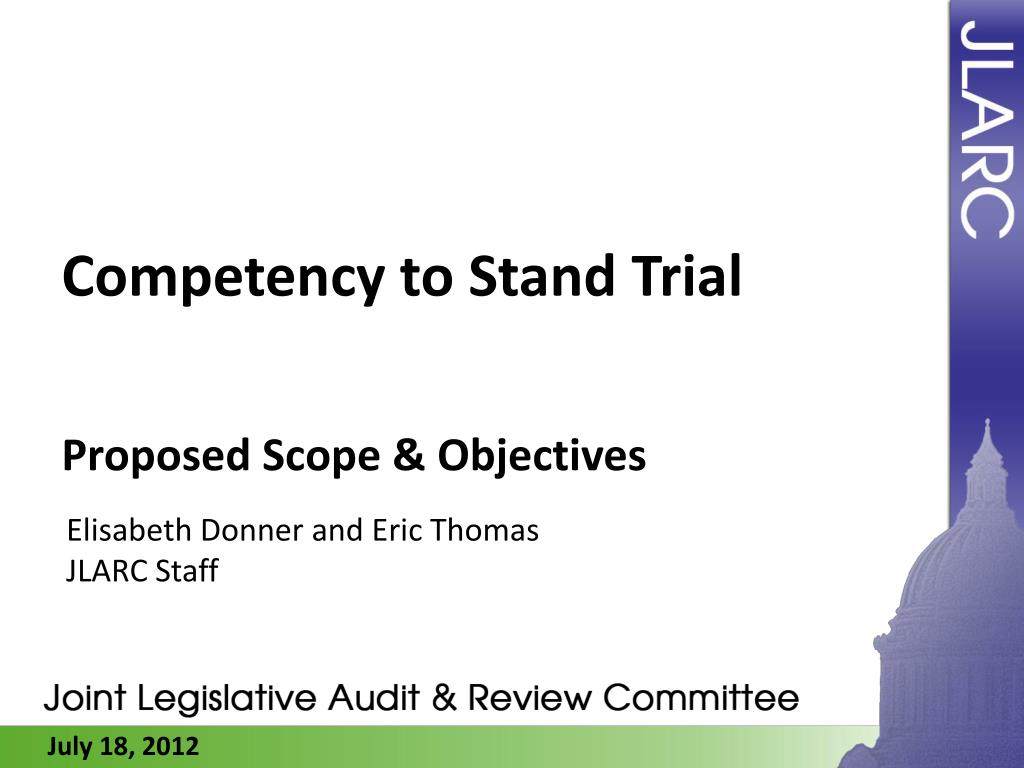 PPT - Competency to Stand Trial PowerPoint Presentation, free download ...