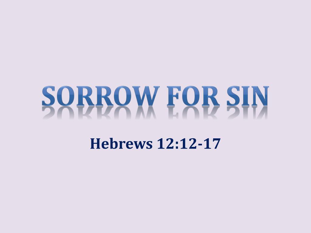 PPT - Sorrow for Sin PowerPoint Presentation, free download - ID:3121202