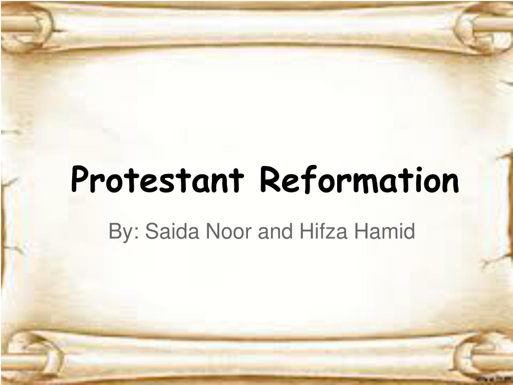 PPT - Protestant Reformation PowerPoint Presentation, free download ...
