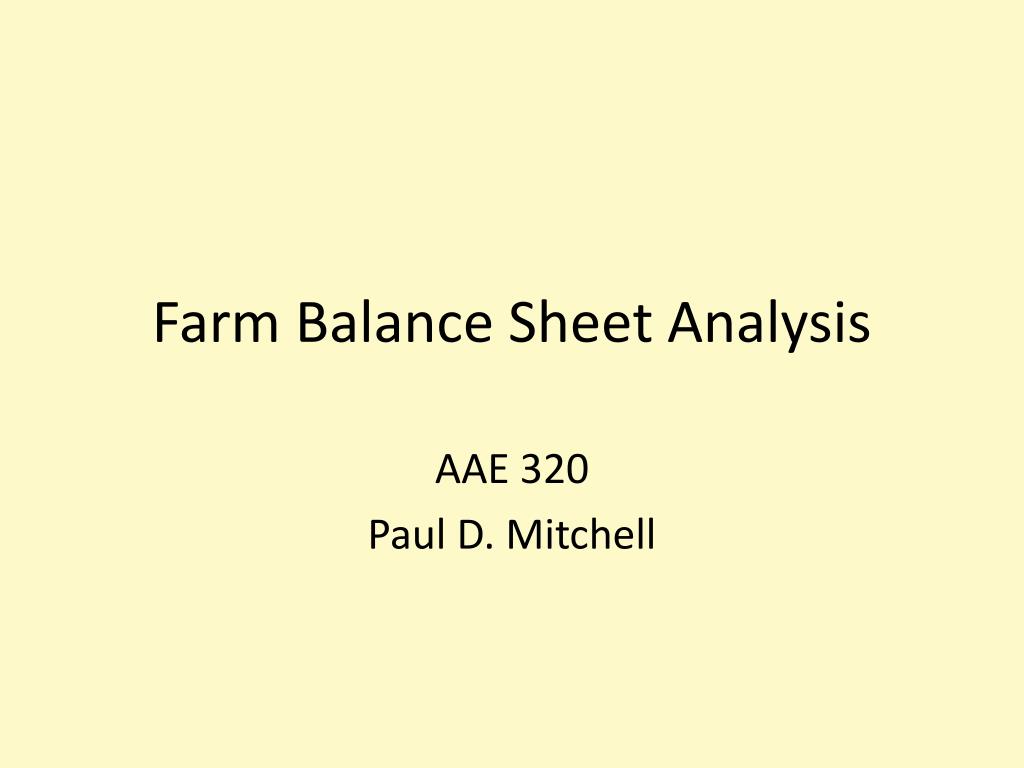 PPT - Farm Balance Sheet Analysis PowerPoint Presentation, free ...