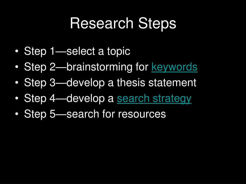 PPT - Research Steps PowerPoint Presentation, free download - ID:3123164
