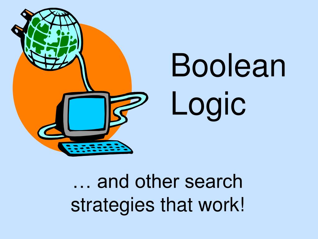 PPT - Enhance Your Search Skills: Mastering Boolean Logic and Effective ...