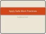 PPT - SAFE WORK PRACTICES PowerPoint Presentation, free download - ID ...
