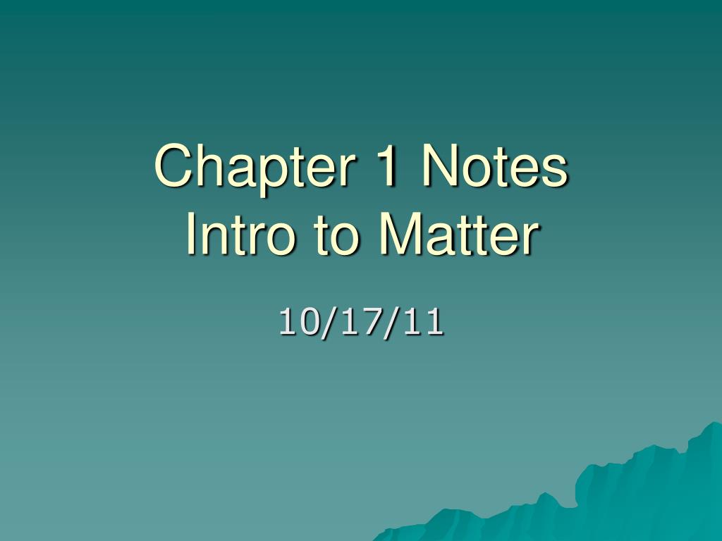 PPT - Chapter 1 Notes Intro to Matter PowerPoint Presentation, free ...