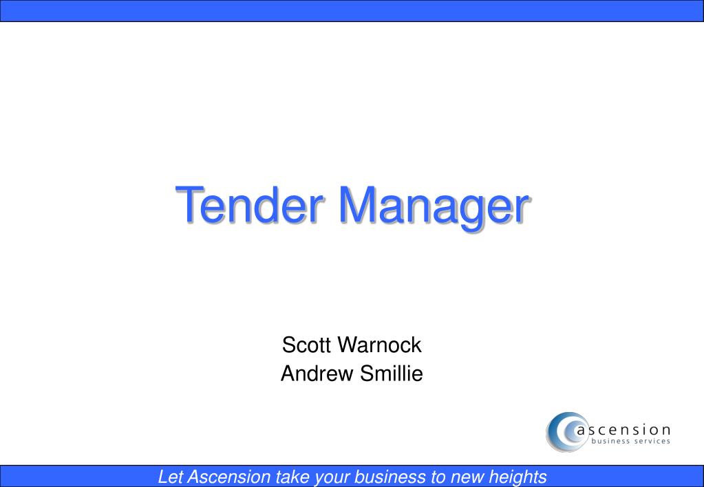 PPT - Tender Manager PowerPoint Presentation, free download - ID:3126385
