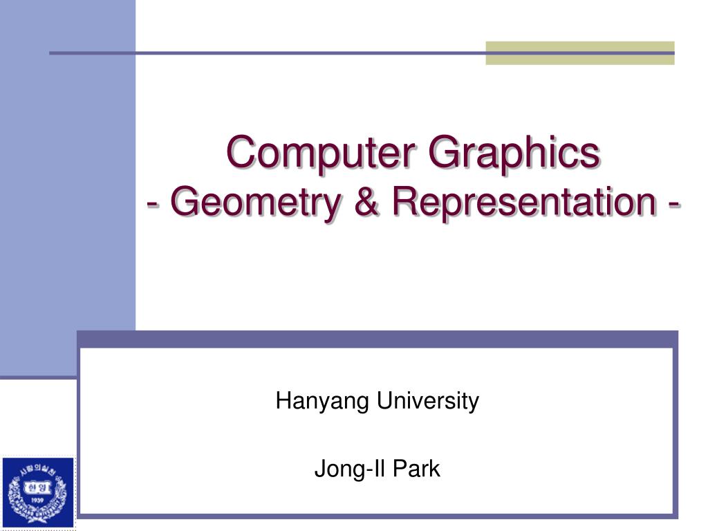 PPT - Computer Graphics - Geometry & Representation - PowerPoint ...