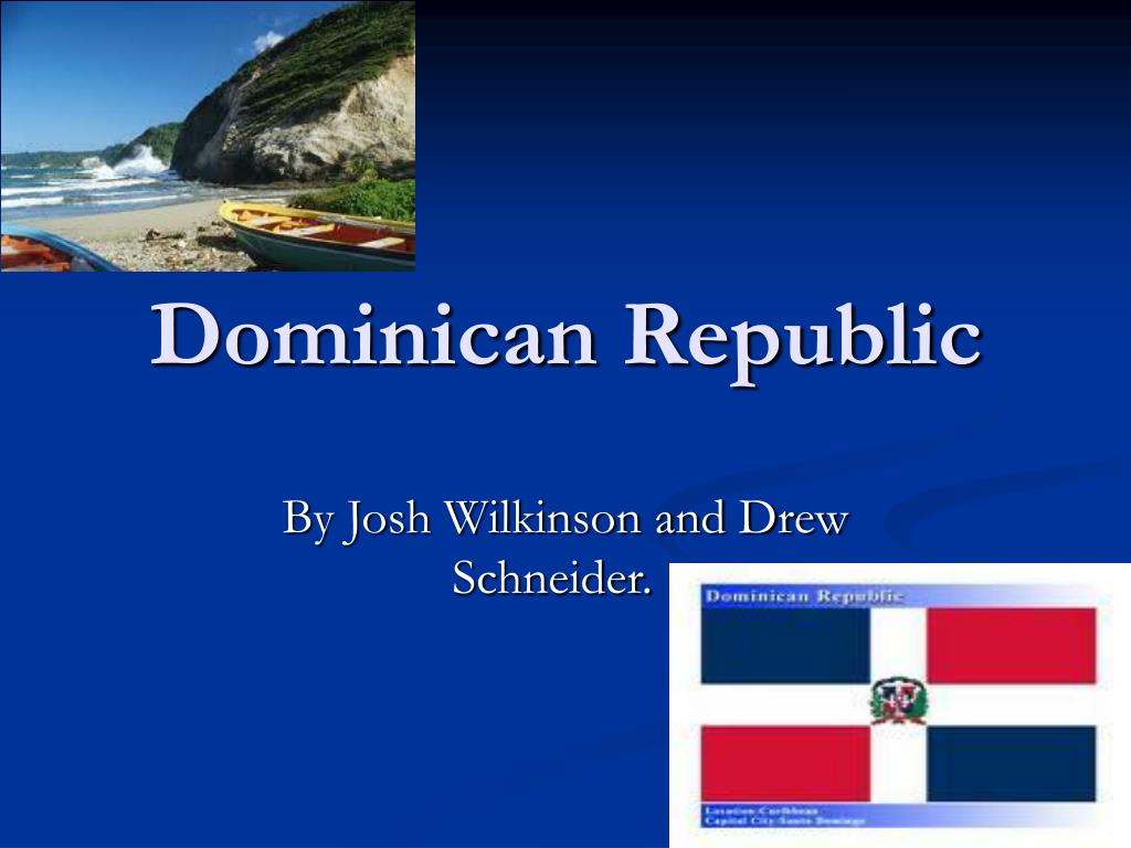PPT - Dominican Republic PowerPoint Presentation, free download - ID ...