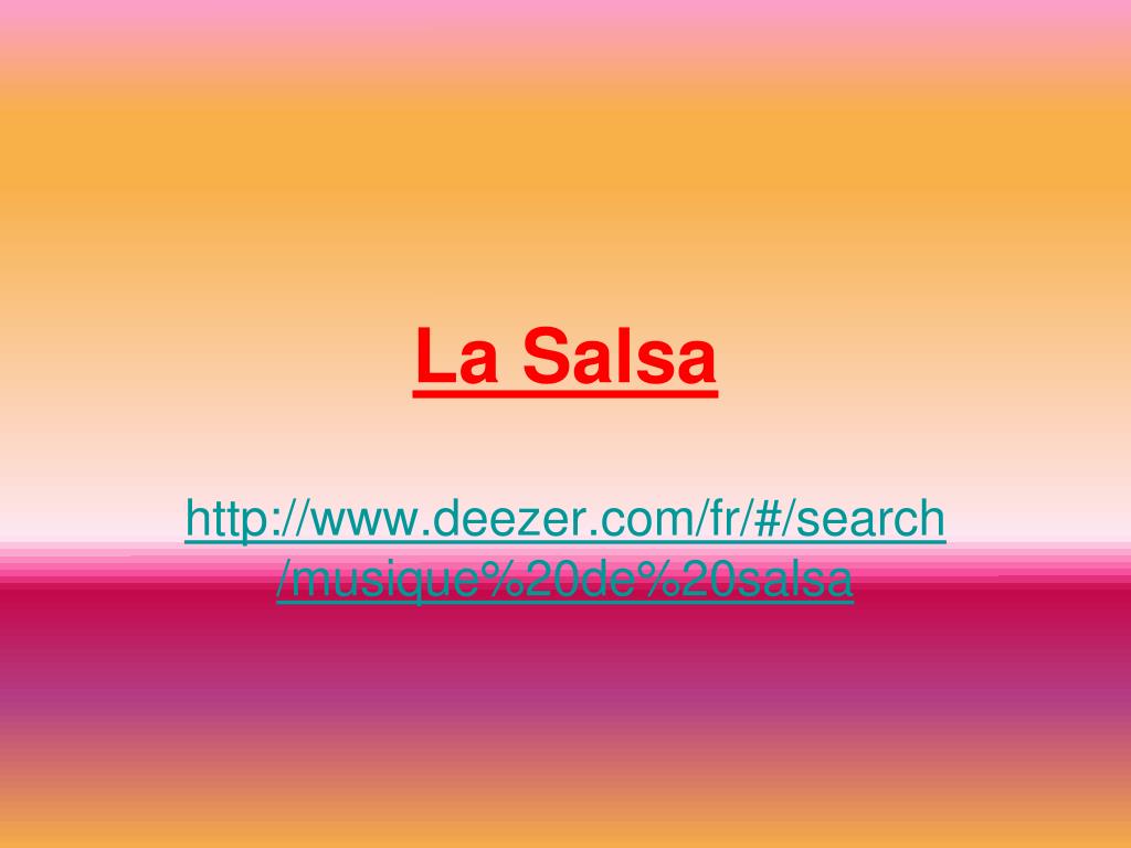 PPT - La Salsa PowerPoint Presentation, free download - ID:3129066