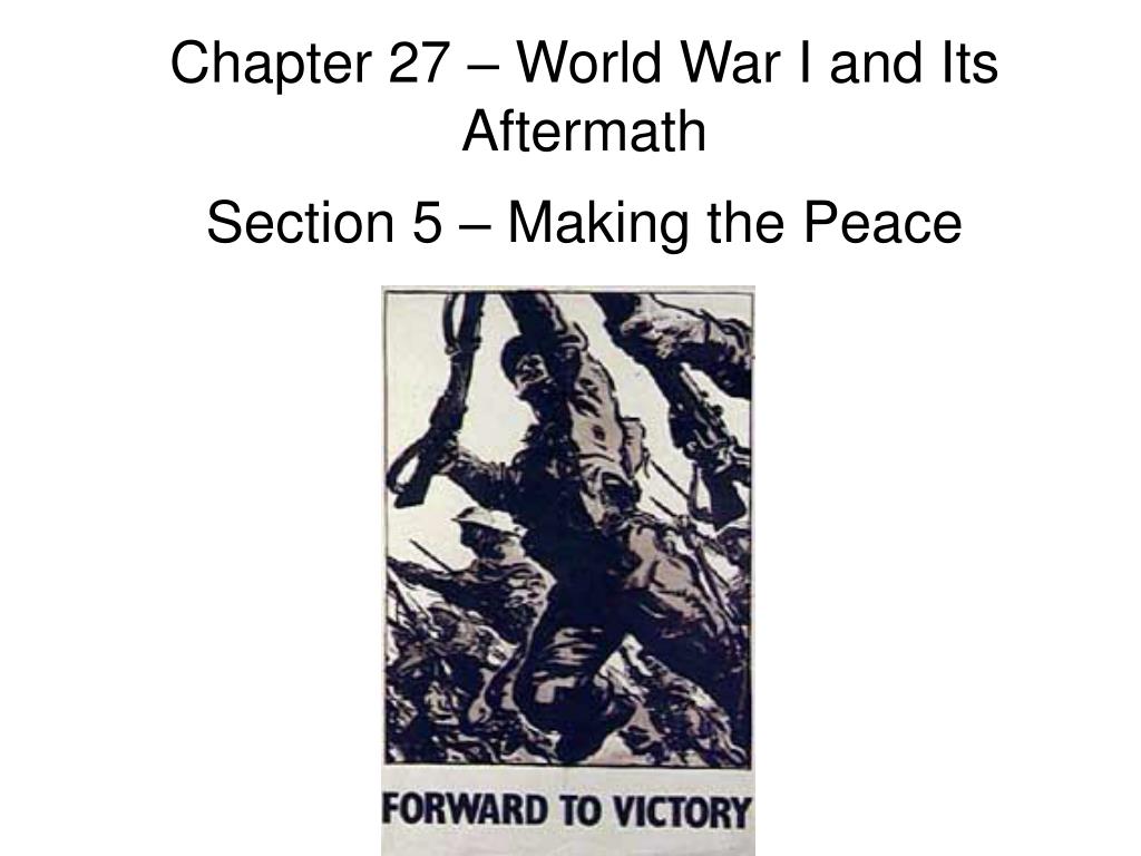 PPT - Chapter 27 – World War I and Its Aftermath PowerPoint ...