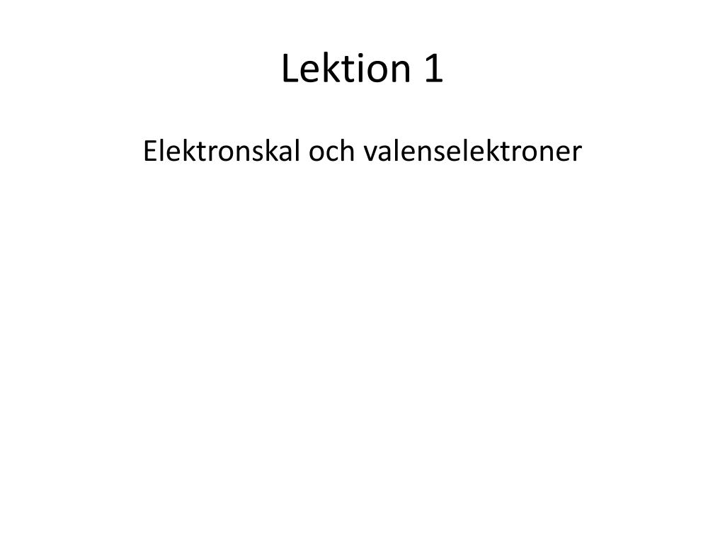 PPT - Lektion 1 PowerPoint Presentation, free download - ID:3129371