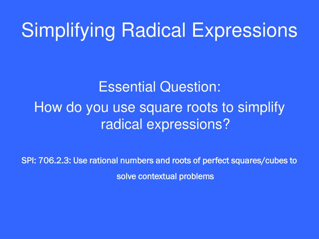 PPT - Simplifying Radical Expressions PowerPoint Presentation, free ...