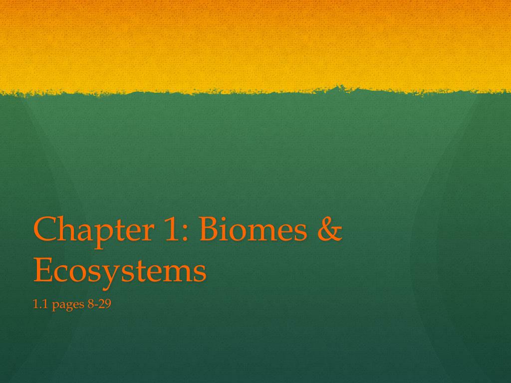 PPT - Understanding Biomes and Ecosystems: Key Components and ...