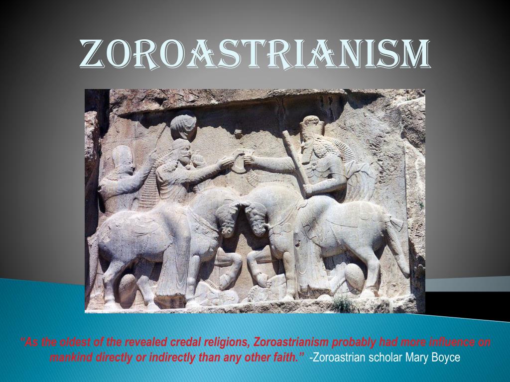 PPT - Zoroastrianism PowerPoint Presentation, free download - ID:3130005
