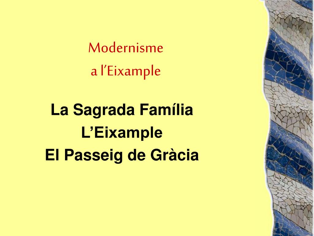 PPT - Modernisme a l’Eixample PowerPoint Presentation, free download - ID:3130944