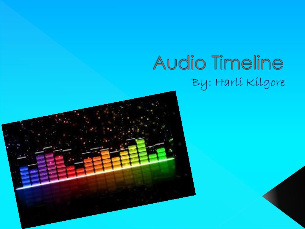 PPT - Audio Timeline PowerPoint Presentation, free download - ID:3132777