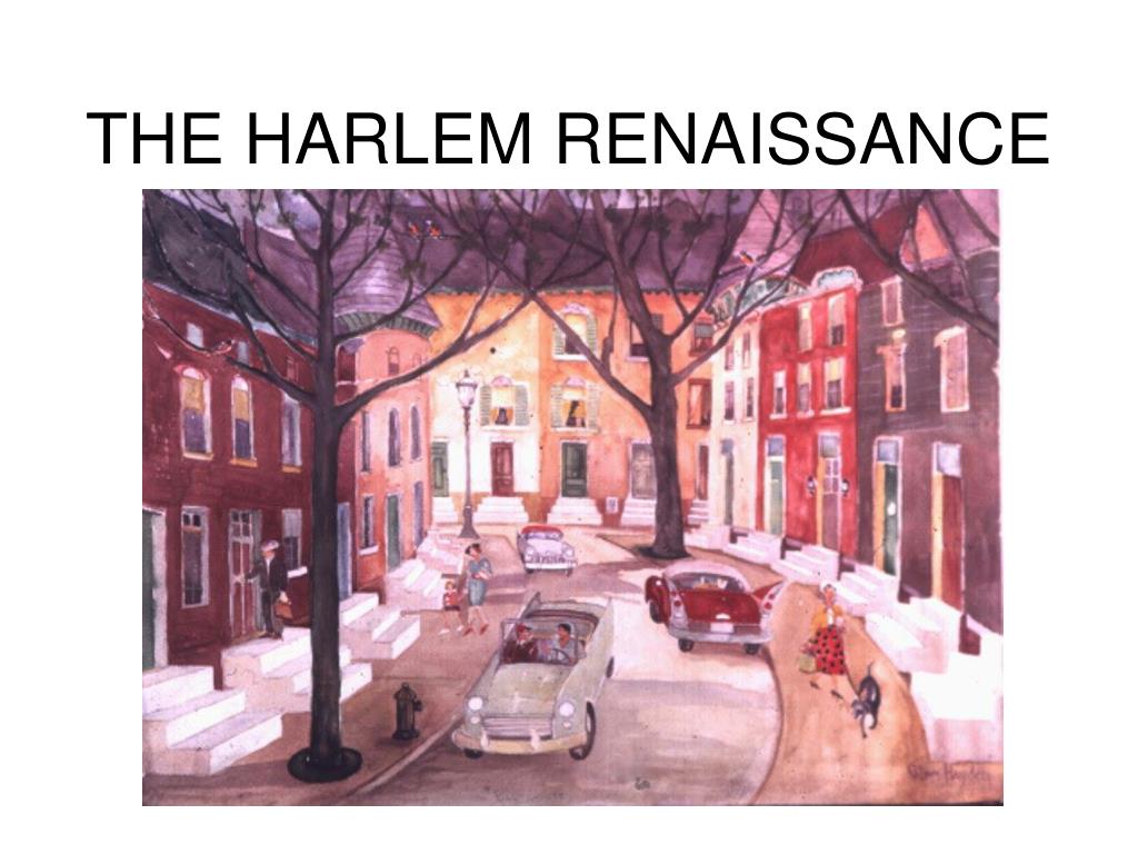 PPT - THE HARLEM RENAISSANCE PowerPoint Presentation, free download ...