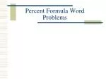PPT - Percent Word Problems PowerPoint Presentation, free download - ID ...