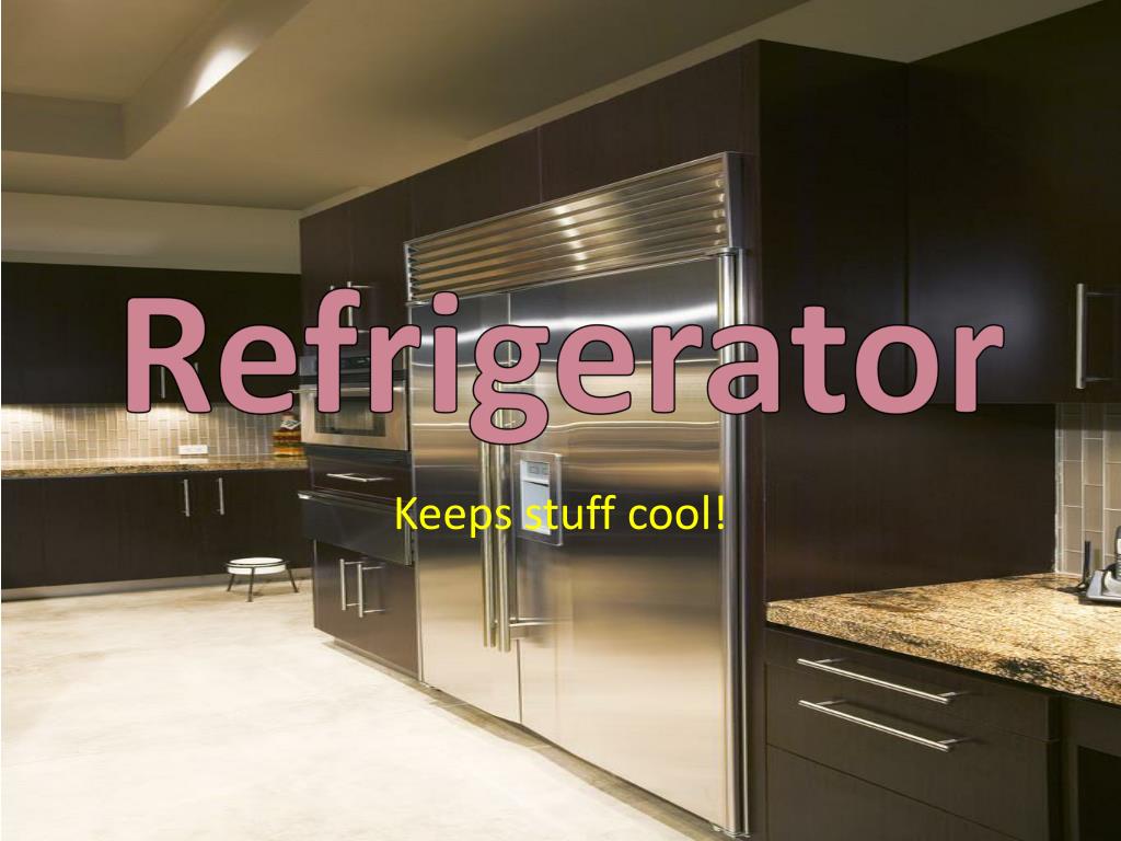 PPT - Refrigerator PowerPoint Presentation, free download - ID:3134506