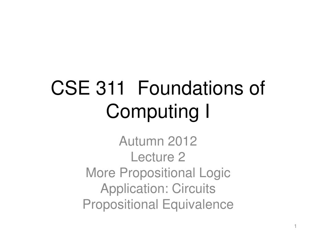 PPT - CSE 311 Foundations of Computing I PowerPoint Presentation, free download - ID:3135966