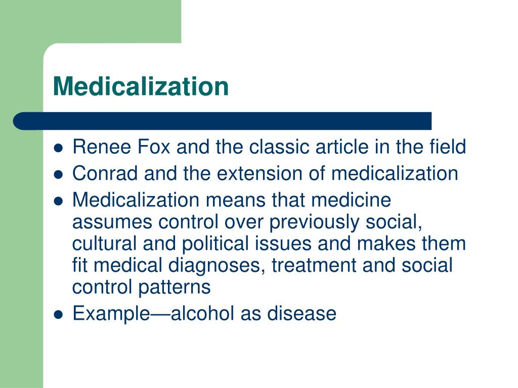 PPT - Medicalization PowerPoint Presentation, free download - ID:3137950