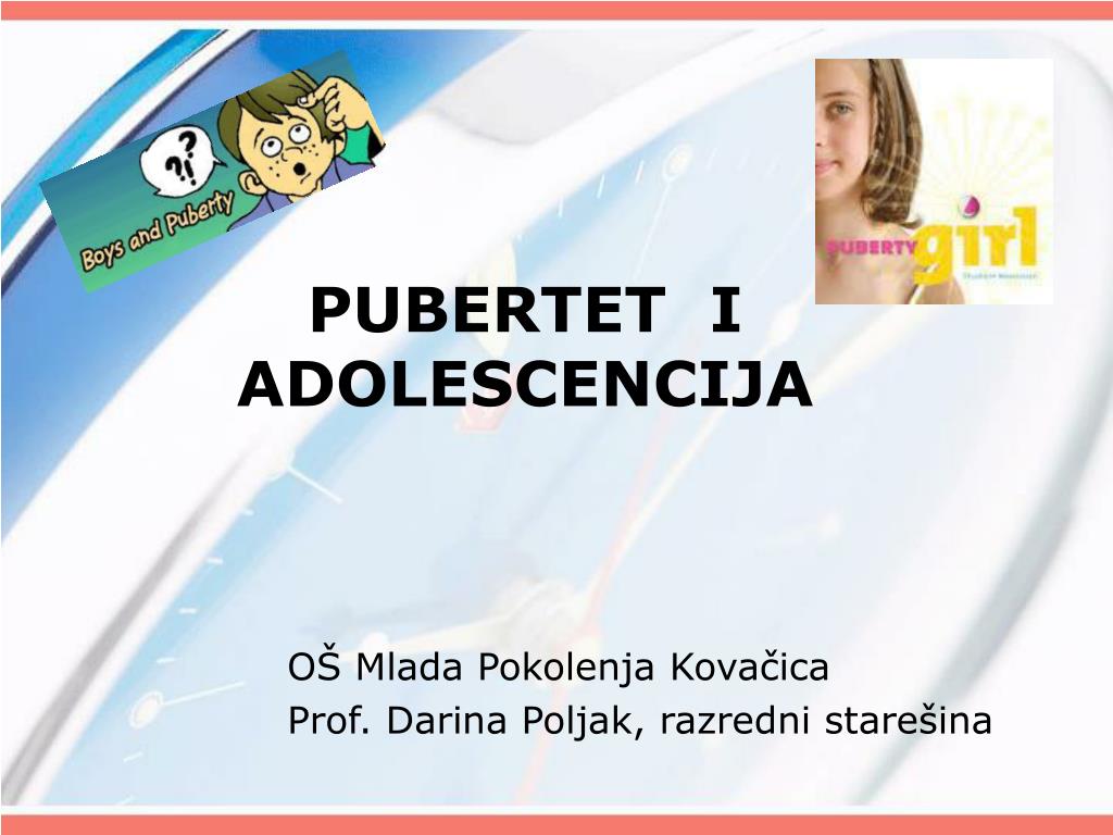 PPT - PUBERTET I ADOLESCENCIJA PowerPoint Presentation, free download ...