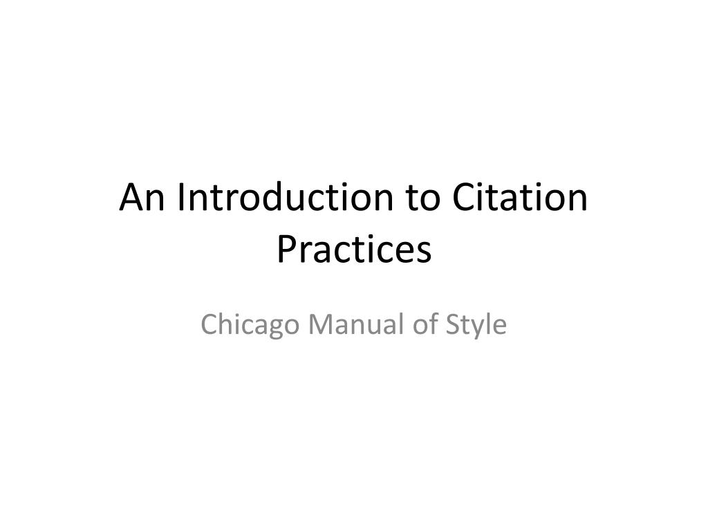 PPT - An Introduction to Citation Practices PowerPoint Presentation ...