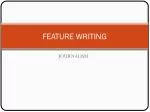 PPT - Feature Writing PowerPoint Presentation, free download - ID:5380571