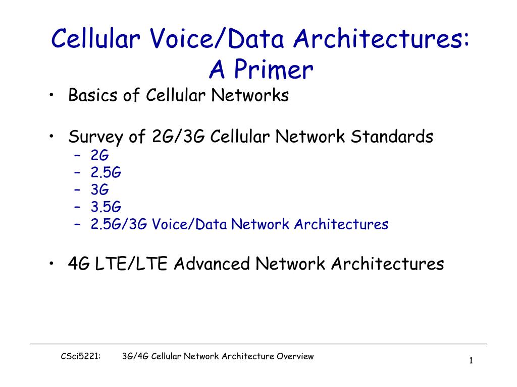 PPT - Cellular Voice/Data Architectures: A Primer PowerPoint ...