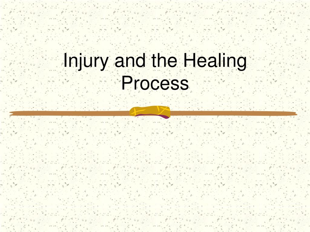 PPT - Injury and the Healing Process PowerPoint Presentation, free ...