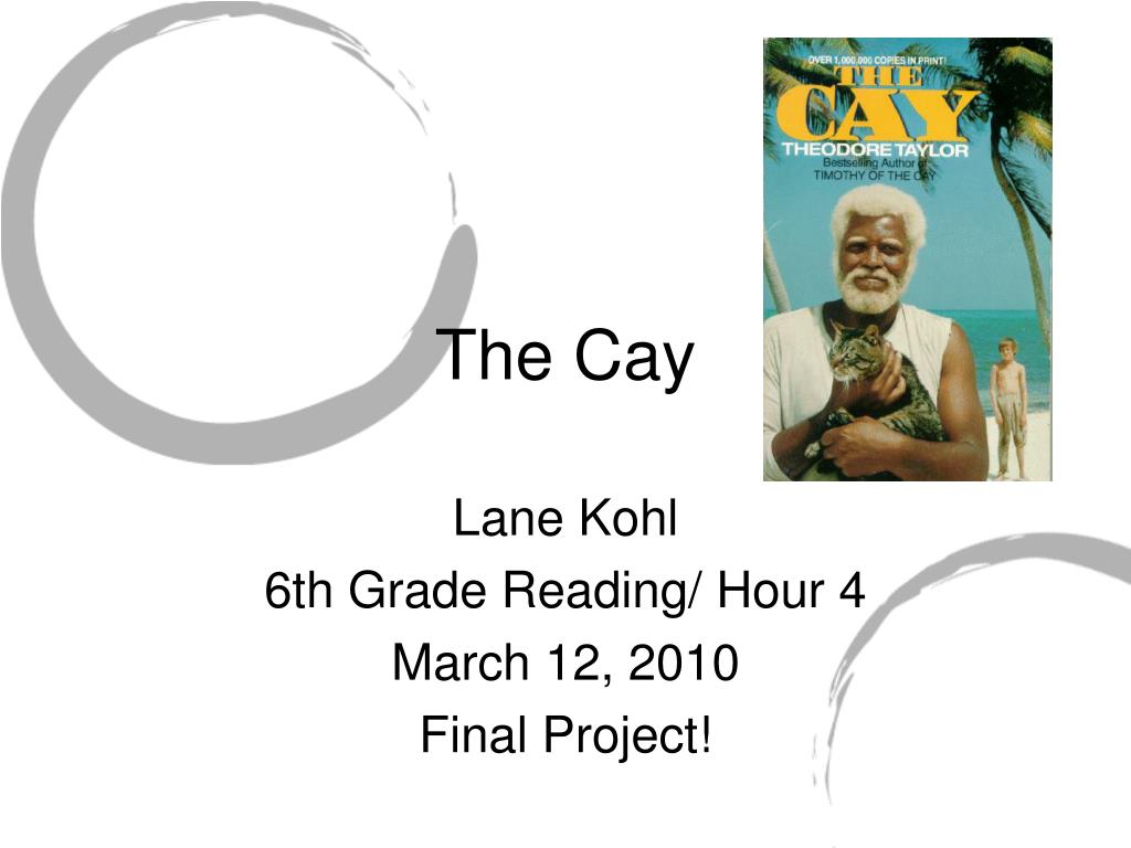 PPT - The Cay PowerPoint Presentation, free download - ID:3142115