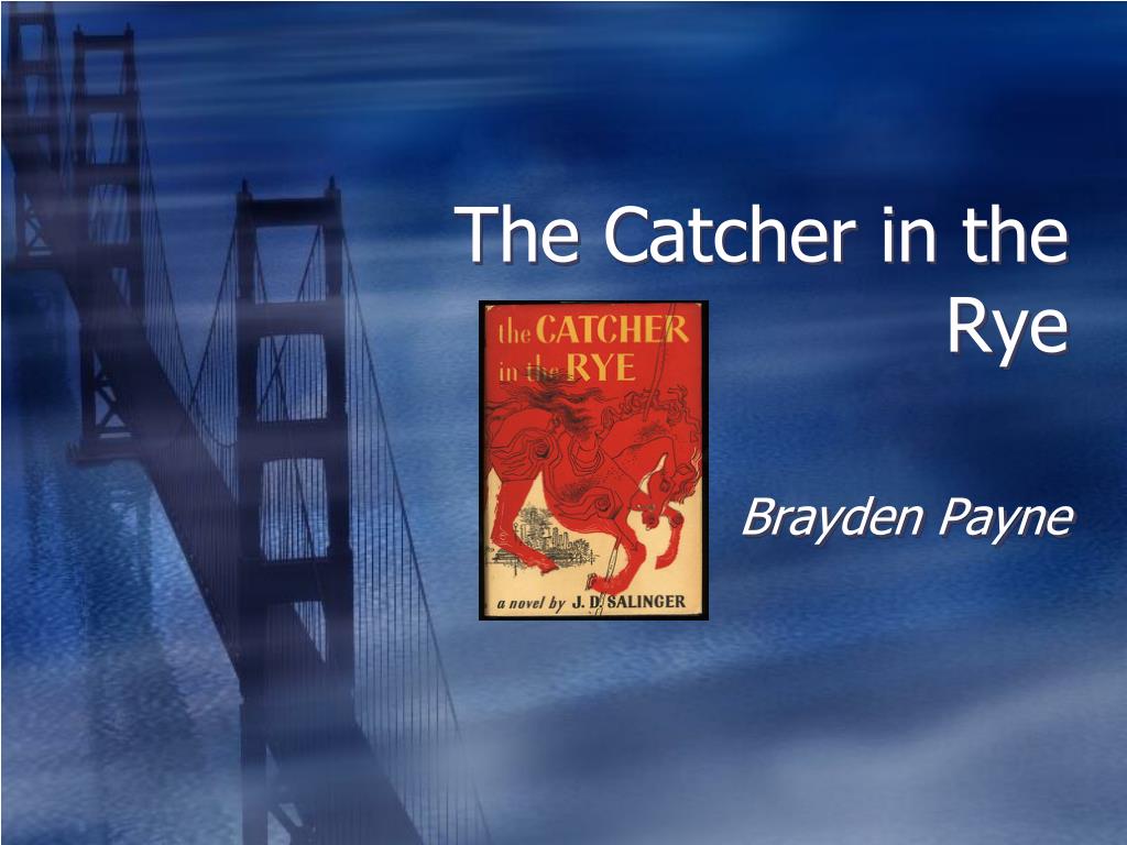 PPT - The Catcher in the Rye PowerPoint Presentation, free download ...
